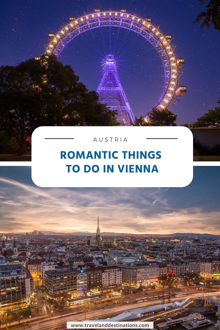 Romantic Things to Do in Vienna | TAD