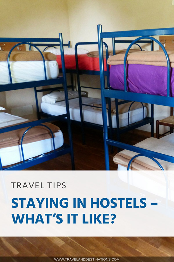 Staying in Hostels – What’s It Like? | TAD