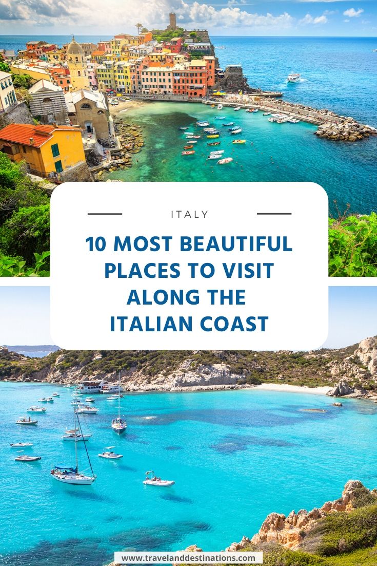 10 Most Beautiful Places to Visit Along the Italian Coast | TAD