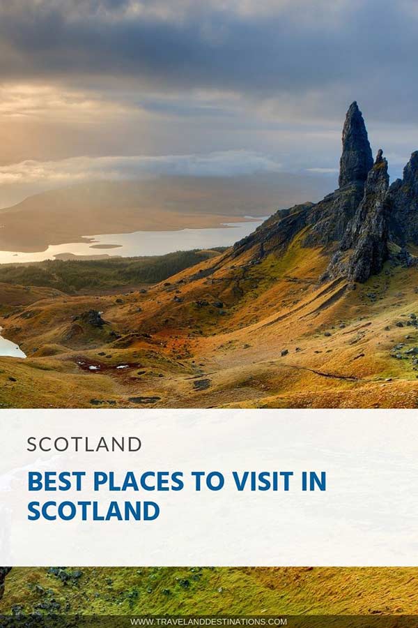 10 Best and Most Beautiful Places to Visit in Scotland | TAD