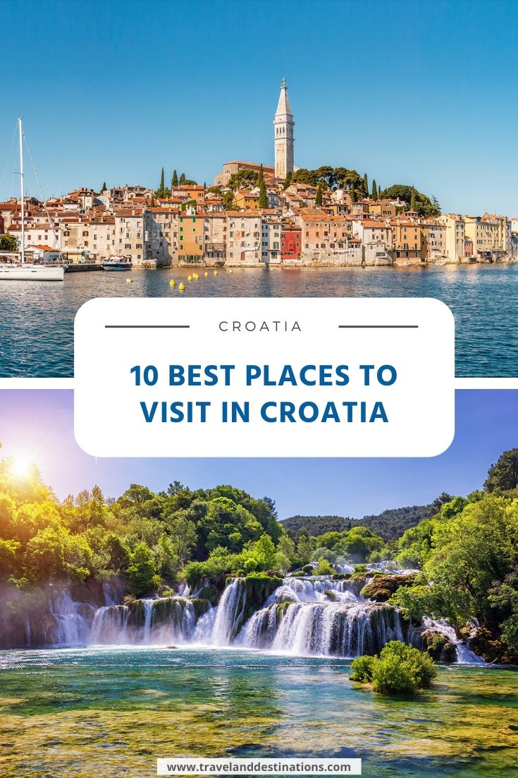 10 Best and Most Beautiful Places to Visit in Croatia | TAD