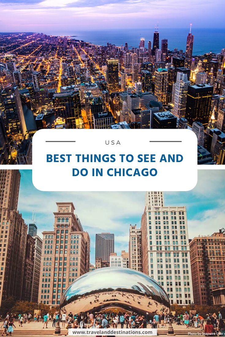 10 Best Things to See and Do in Chicago (USA) | TAD