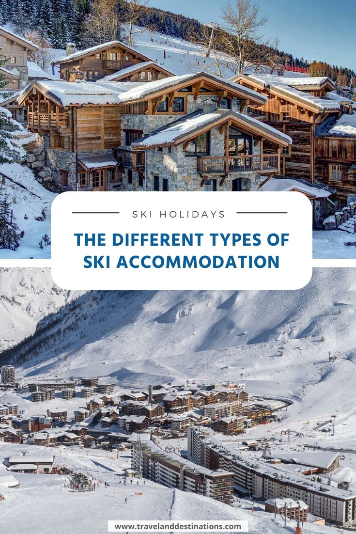 The Different Types of Ski Accommodation(Plus Features, Pros and Cons ...