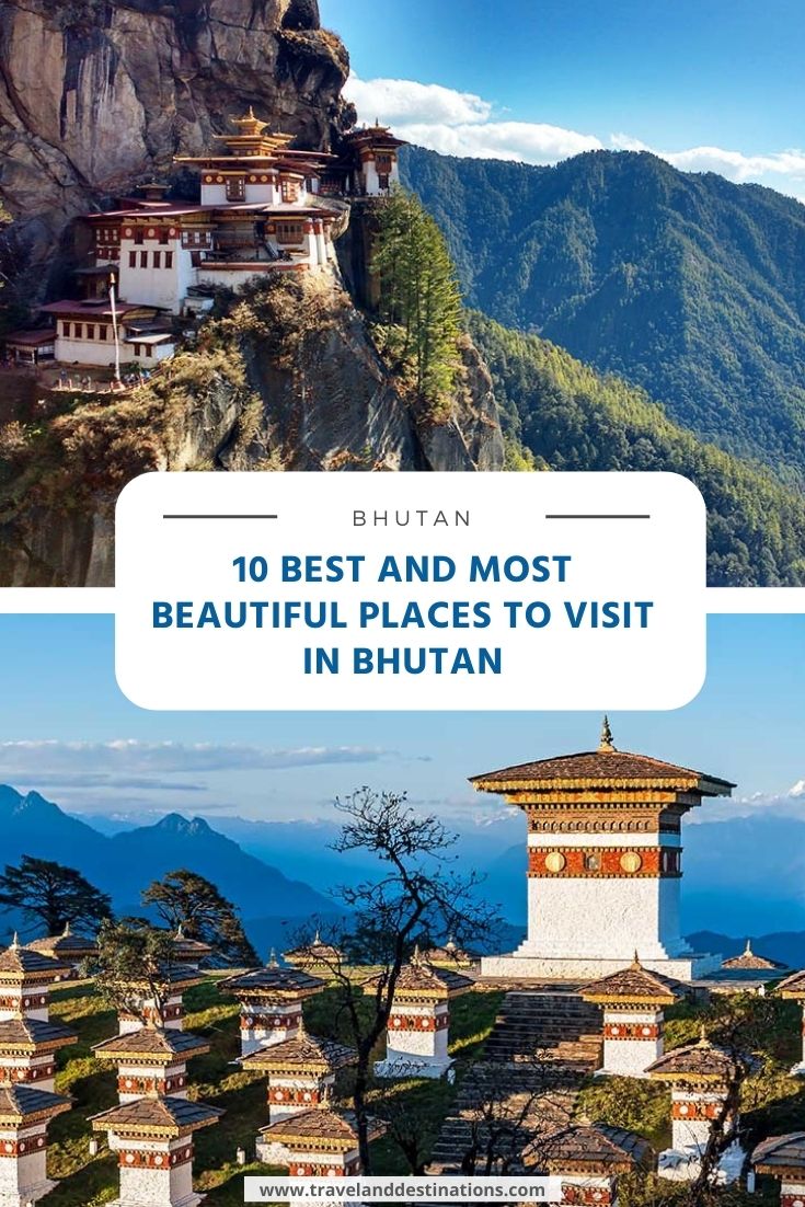 10 Best and Most beautiful places to visit in Bhutan | TAD